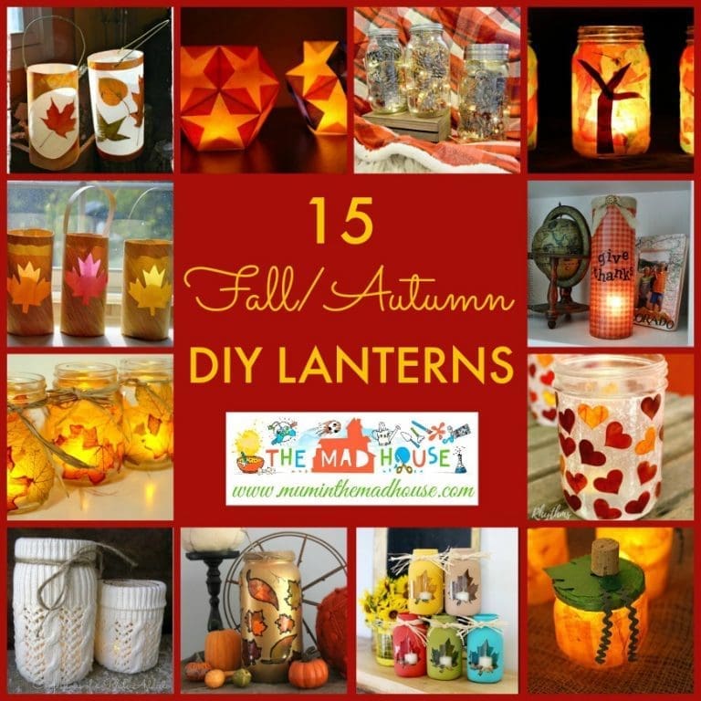15 Fantastic Fall DIY Lanterns and Lights | Mum In The Madhouse