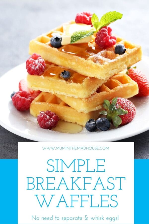 Simple and Delicious Breakfast Waffles | Mum In The Madhouse