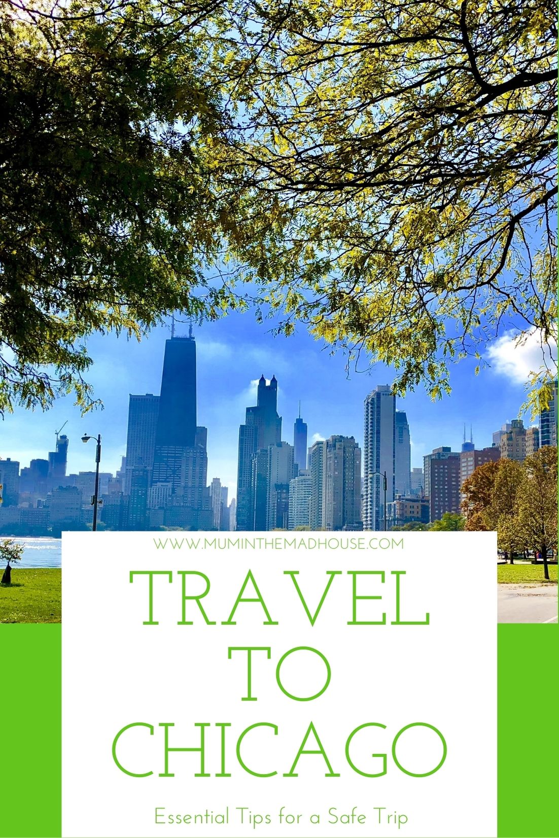 Essential Tips for a Safe Trip To Chicago | Mum In The Madhouse