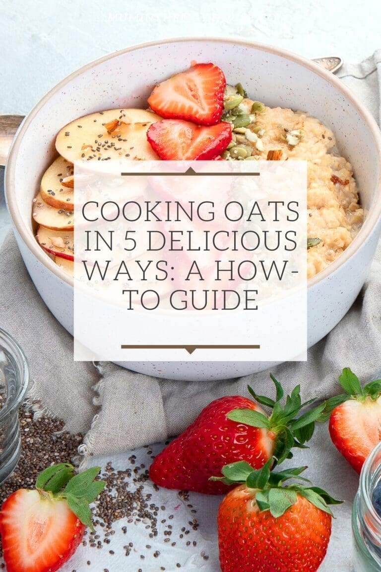 Cooking Oats in 5 Delicious Ways: A How-To Guide | Mum In The Madhouse