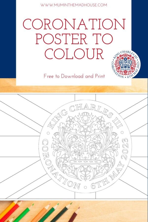 Coronation Poster to Colour | Mum In The Madhouse