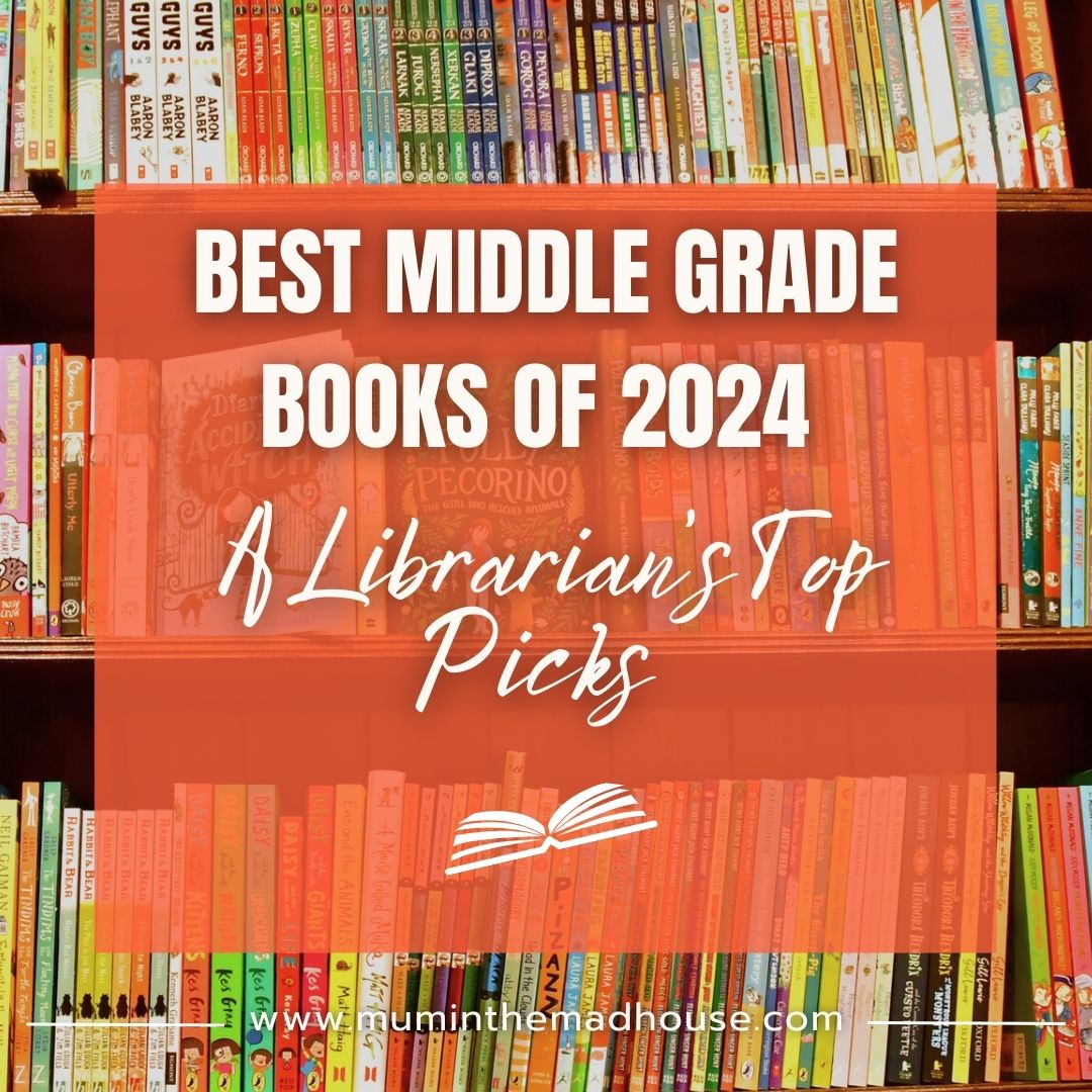 Best Middle Grade Books of 2024 - A Librarian’s Top Picks for Kids ...